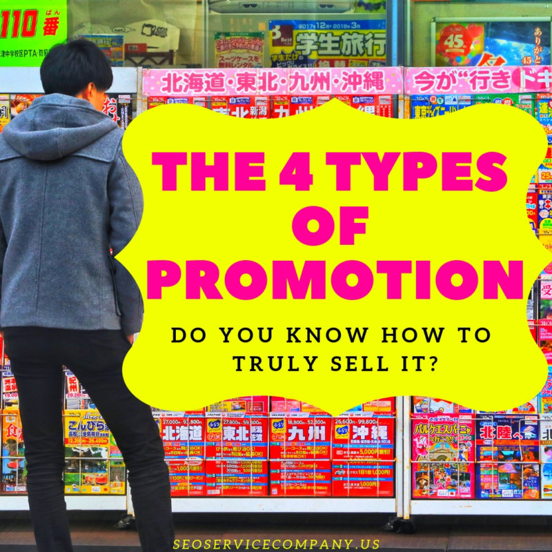 The 4 Types of Promotion | TGR SEO Company